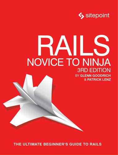 Rails: Novice to Ninja - SitePoint Premium